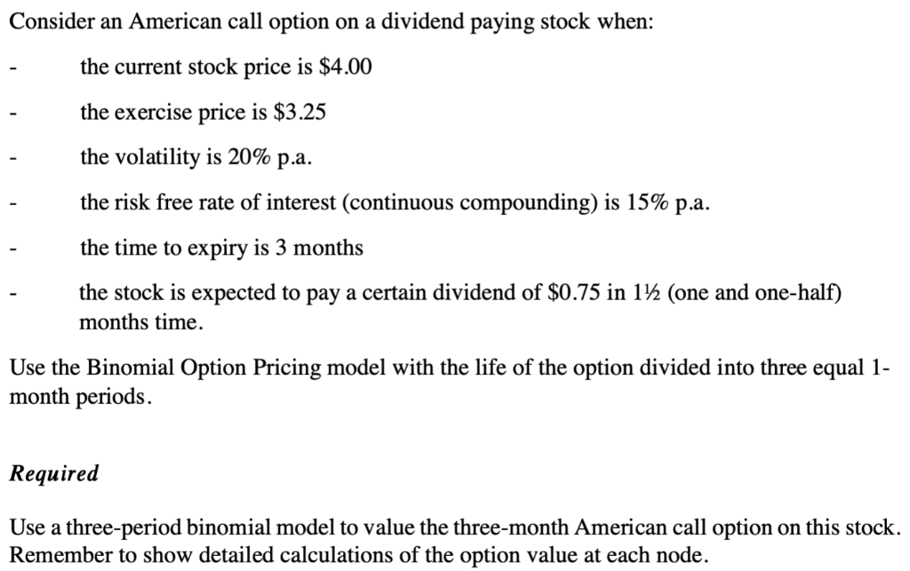 Consider an American call option on a dividend paying | Chegg.com