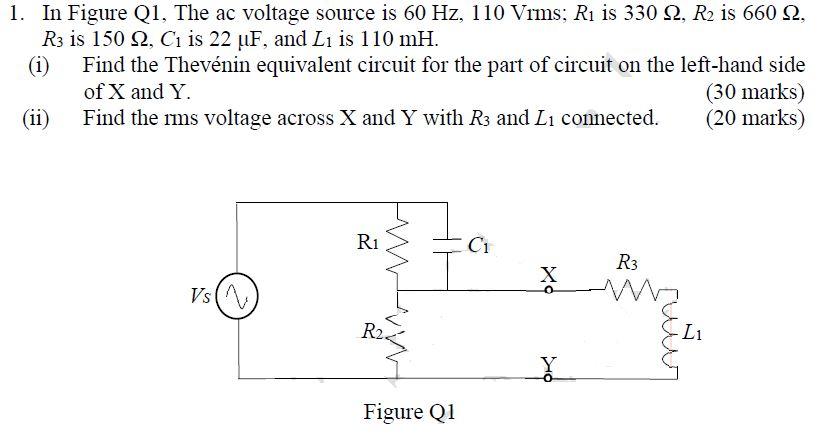 Solved 1. In Figure Q1, The ac voltage source is 60 | Chegg.com