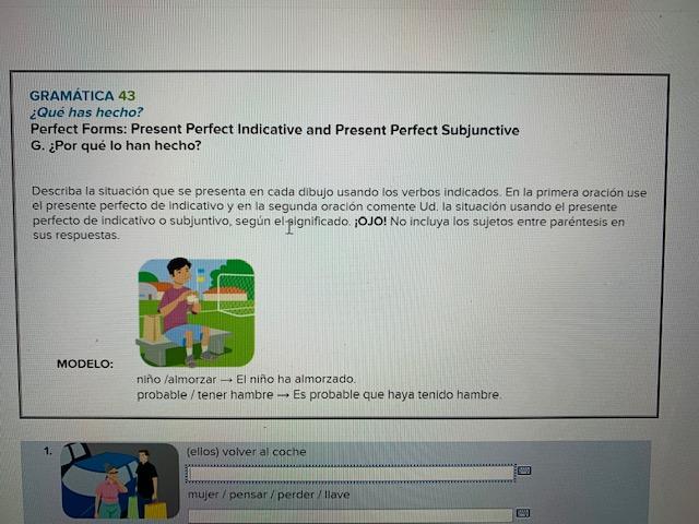 GRAMÁTICA 43 ¿Qué has hecho? Perfect Forms: Present | Chegg.com