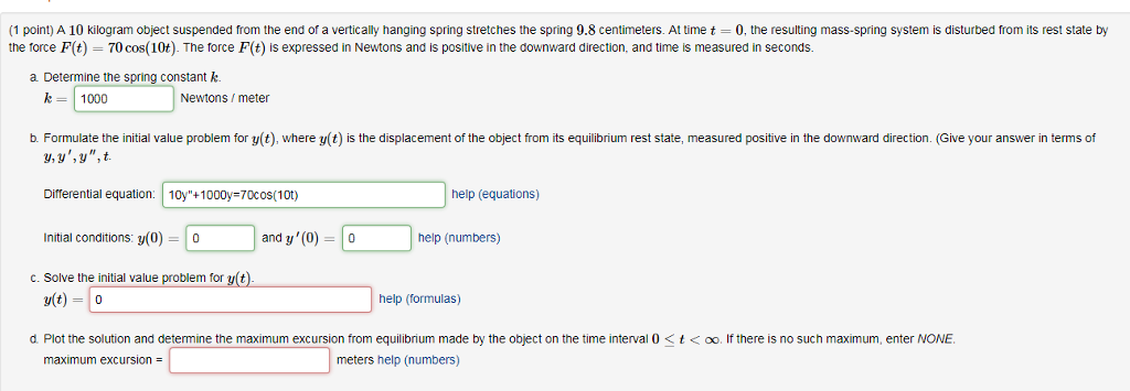 Solved (1 point) A 10 kilogram object suspended from the end | Chegg.com
