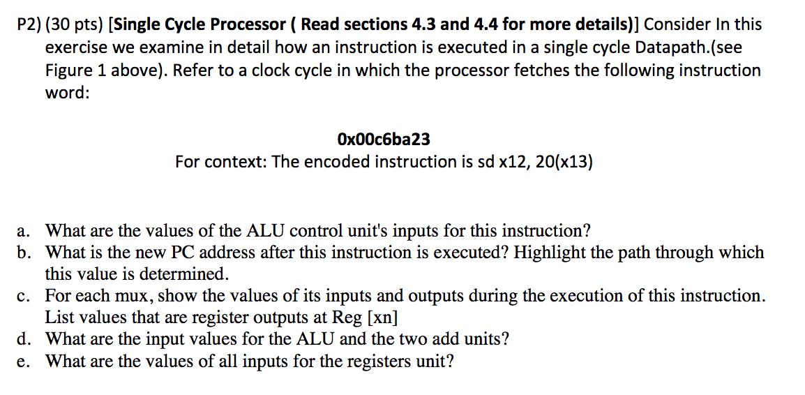 Solved P2) (30 pts) [Single Cycle Processor ( Read sections | Chegg.com
