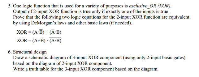 Solved 5. One logic function that is used for a variety of | Chegg.com