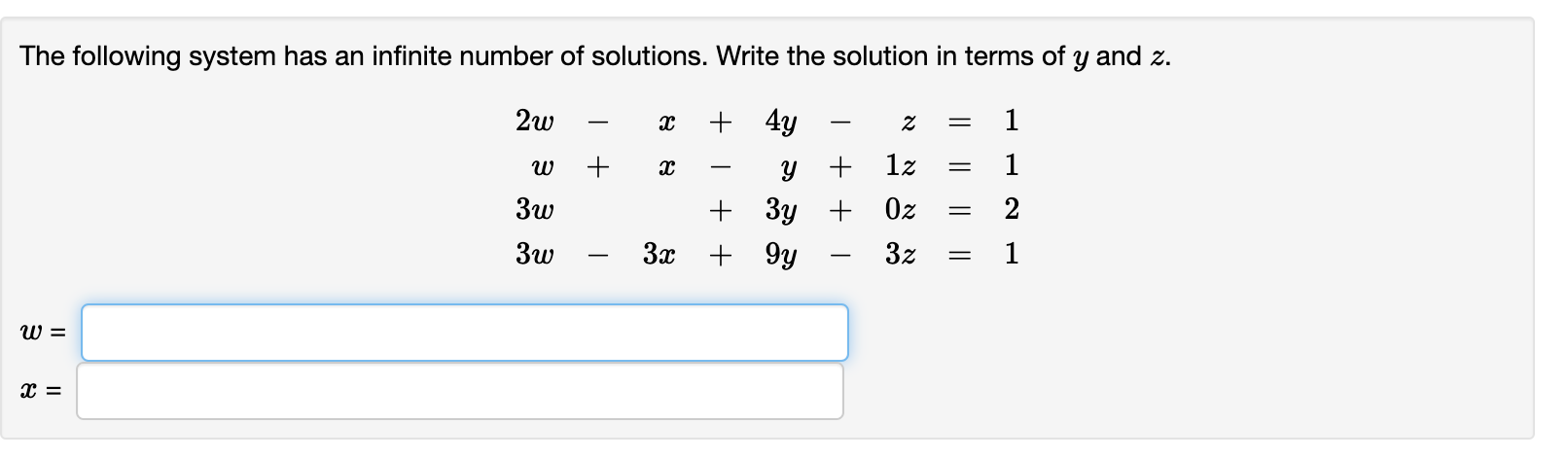 Solved The following system has an infinite number of | Chegg.com