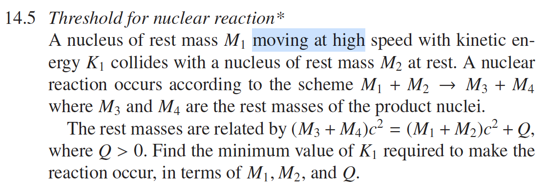 Solved 14.5 Threshold for nuclear reaction* A nucleus of | Chegg.com