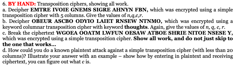 6. BY HAND: Transposition ciphers, showing all work. | Chegg.com