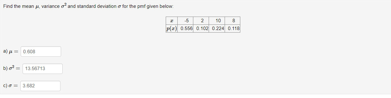 Solved Find the mean μ, variance σ2 and standard deviation σ | Chegg.com