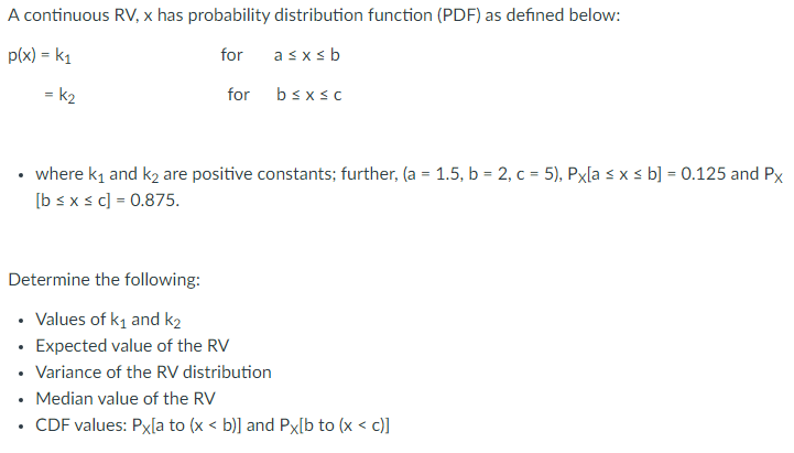 Solved A continuous RV, x has probability distribution | Chegg.com