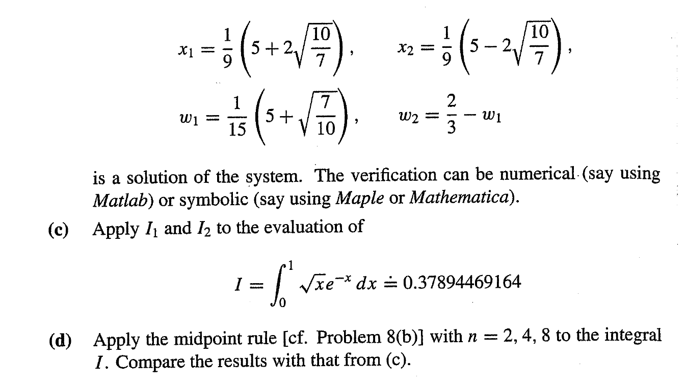 Solved 11. Consider approximating integrals of the form | Chegg.com