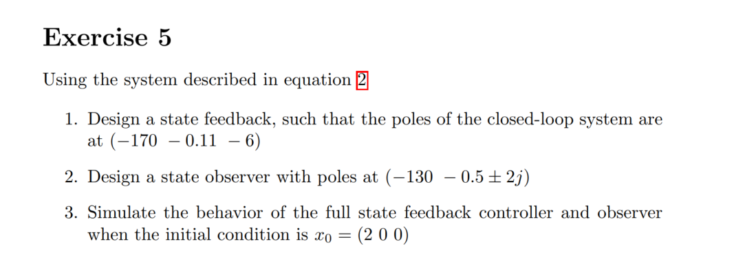 dot{x}(t)=\left[\begin{array}{ccc}0 & 0 & -6 \\ 1 | Chegg.com