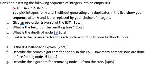 Solved Consider inserting the following sequence of integers | Chegg.com