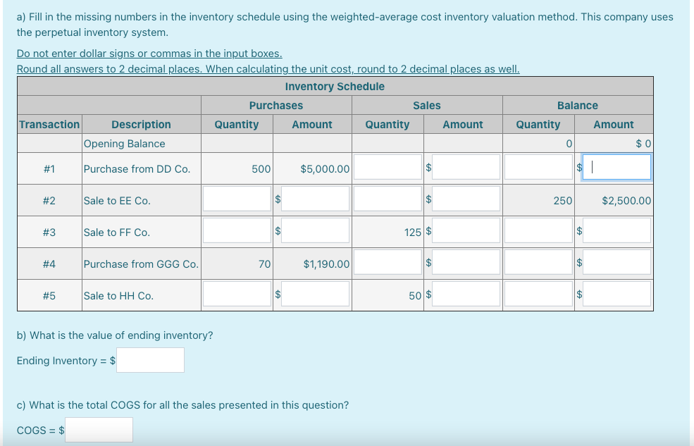 Solved a) Fill in the missing numbers in the inventory | Chegg.com