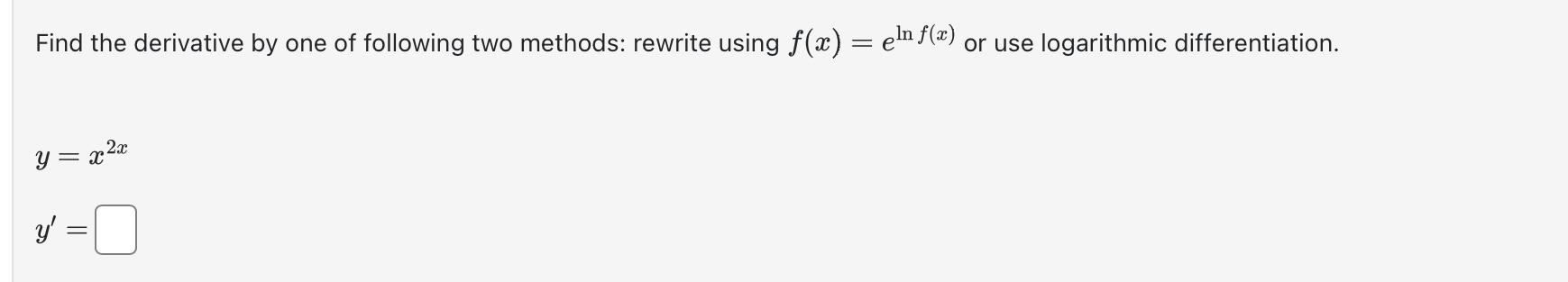 Solved Find the derivative of y=x4x dy/dx=Find the | Chegg.com