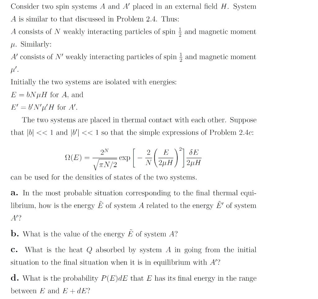 Solved Consider two spin systems A and A' placed in an | Chegg.com