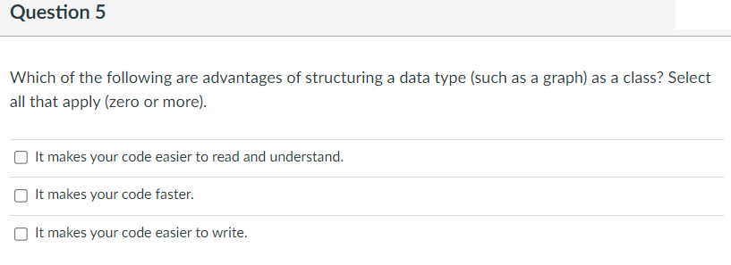 Solved Which of the following are advantages of structuring | Chegg.com