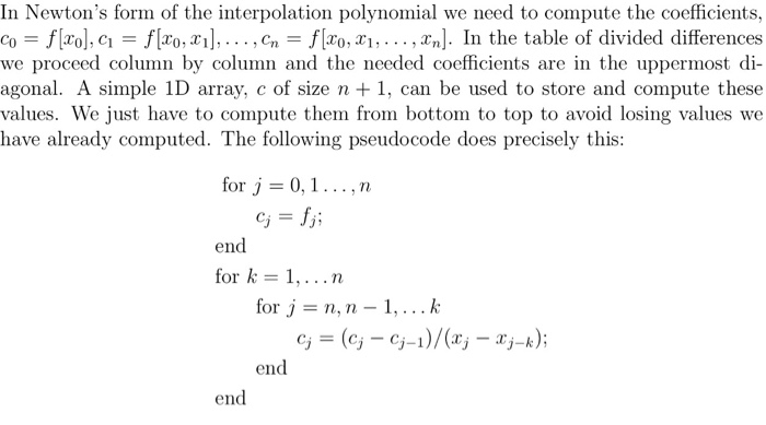 Solved In Newton's form of the interpolation polynomial we | Chegg.com