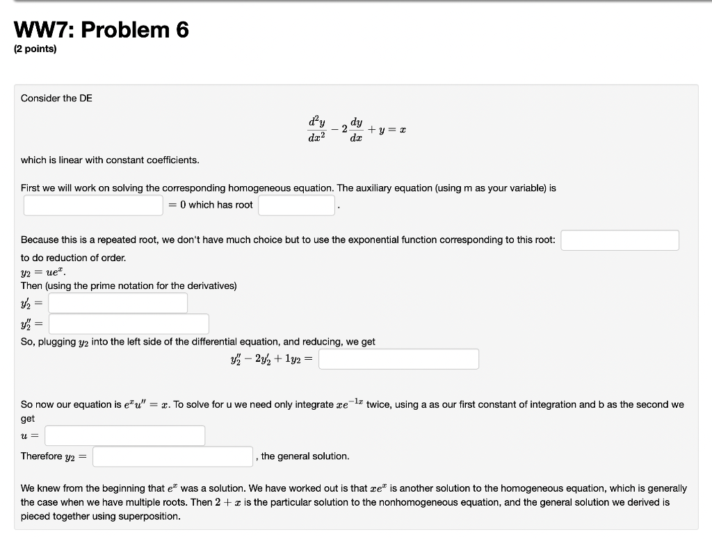 Solved Consider the DE dx2d2y−2dxdy+y=x which is linear with | Chegg.com