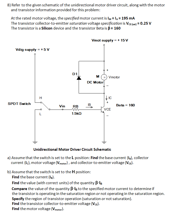 Solved 8) Refer to the given schematic of the unidirectional | Chegg.com