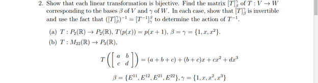 Solved 2. Show that each linear transformation is bijective. | Chegg.com
