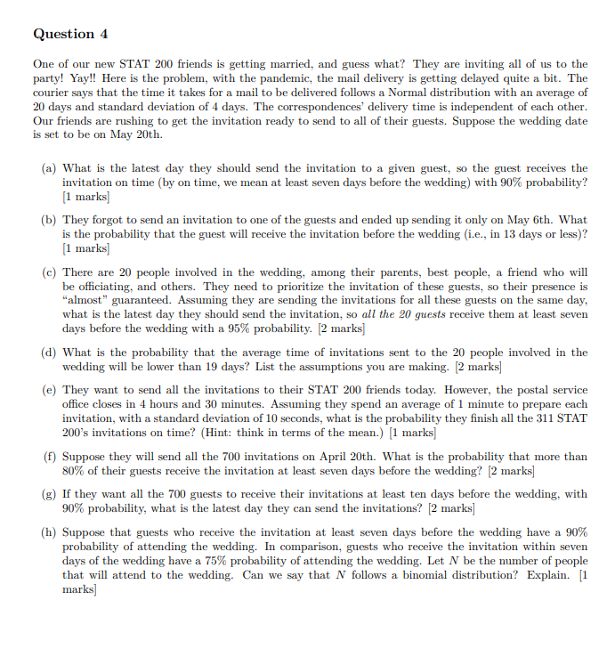 Solved Question 4 One of our new STAT 200 friends is getting | Chegg.com