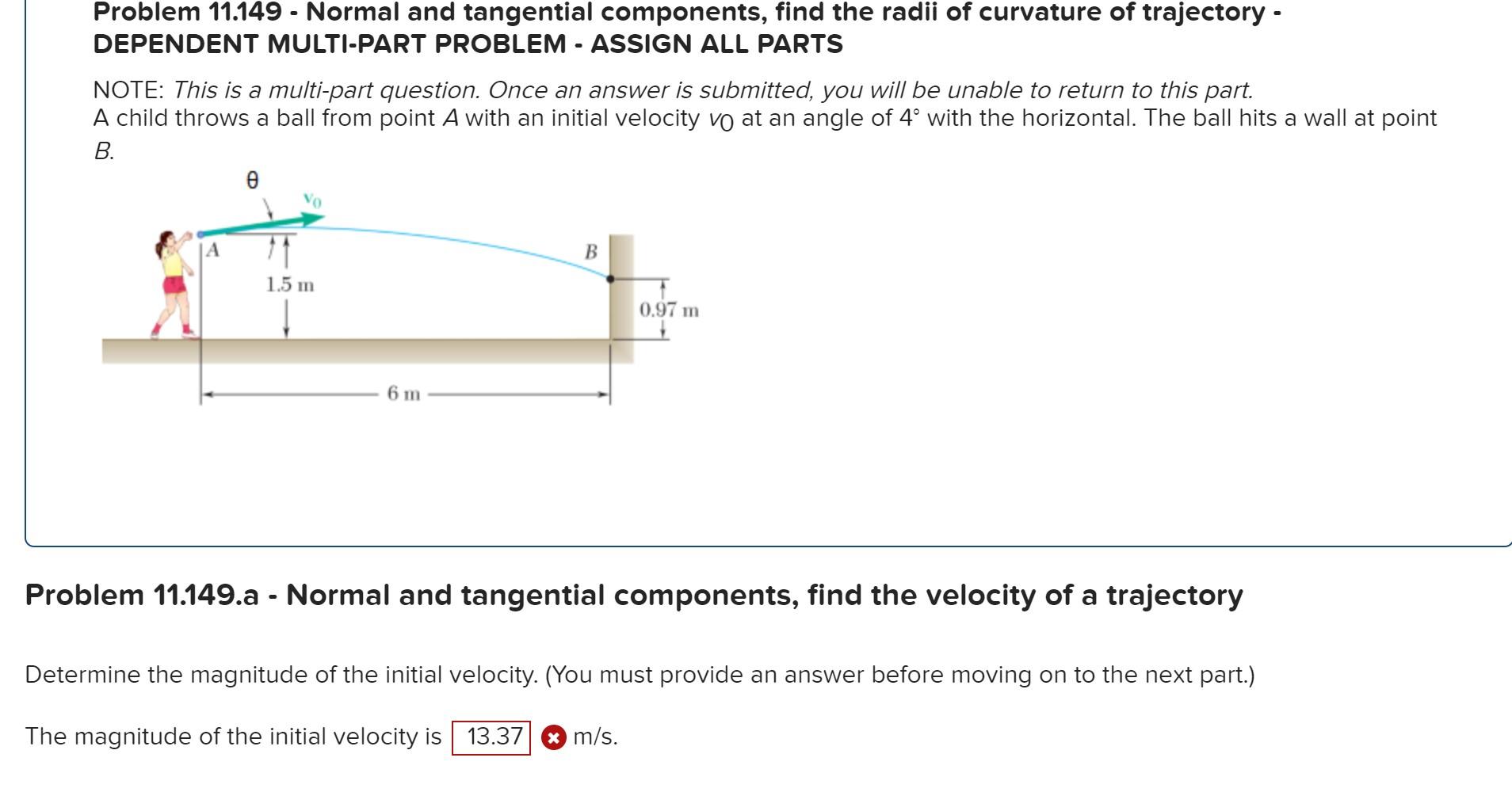 Solved Problem 11.149 - Normal and tangential components, | Chegg.com
