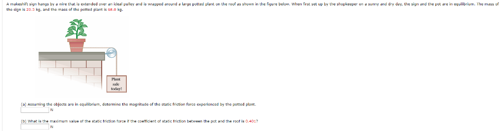 Solved A makeshift sign hangs by a wire that is extended | Chegg.com