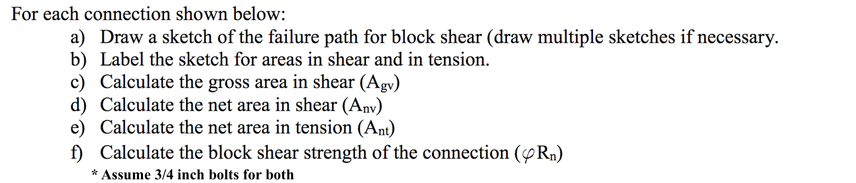 For each connection shown below: a) Draw a sketch of | Chegg.com