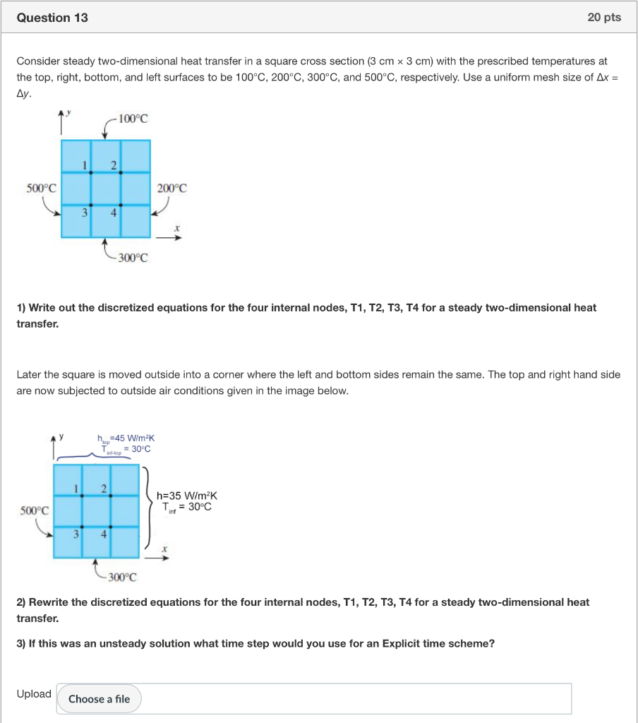 Solved Consider steady two-dimensional heat transfer in a | Chegg.com