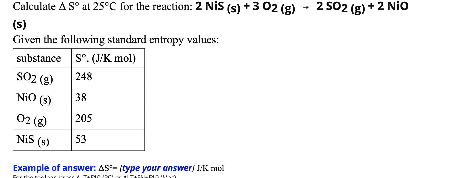 Solved 2 SO2 (g) + 2 Nio Calculate A Sº at 25°C for the | Chegg.com