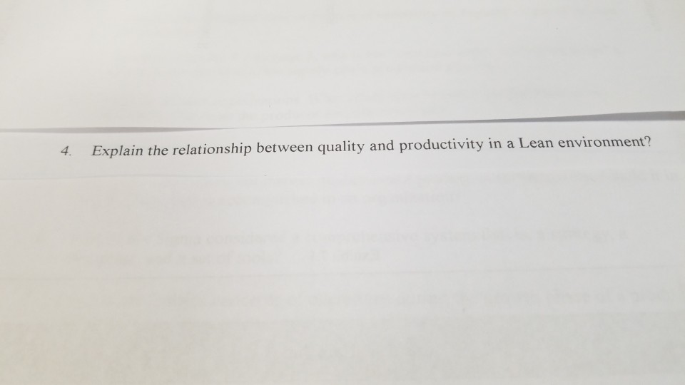 Solved 4. Explain the relationship between quality and | Chegg.com