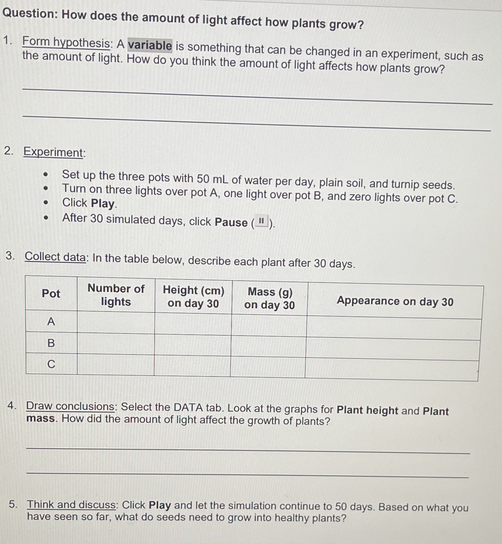Solved Learning Task 15-04: Growing Plants Watch the | Chegg.com