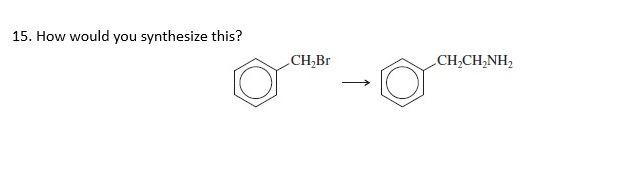 Solved 15. How would you synthesize this? | Chegg.com