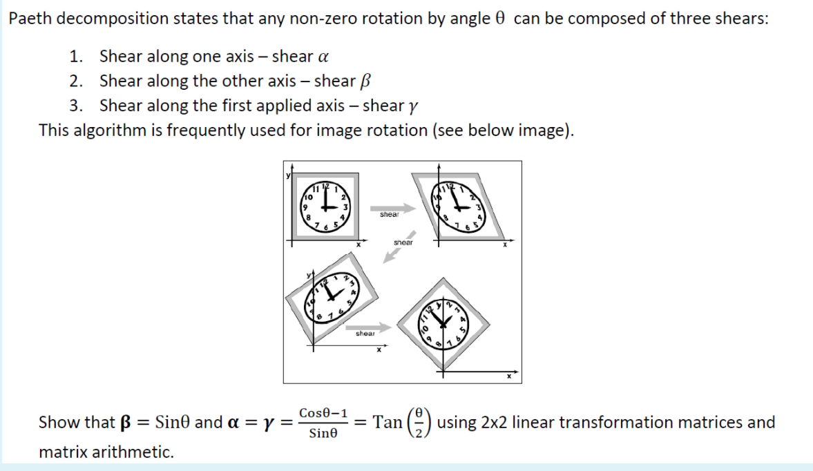 Paeth decomposition states that any non-zero rotation | Chegg.com