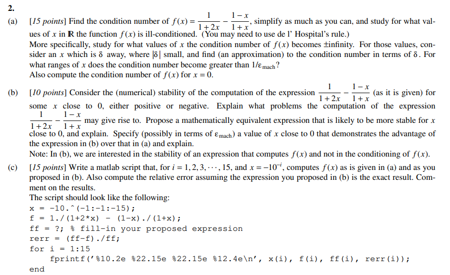 Solved [15 points] Find the condition number of | Chegg.com