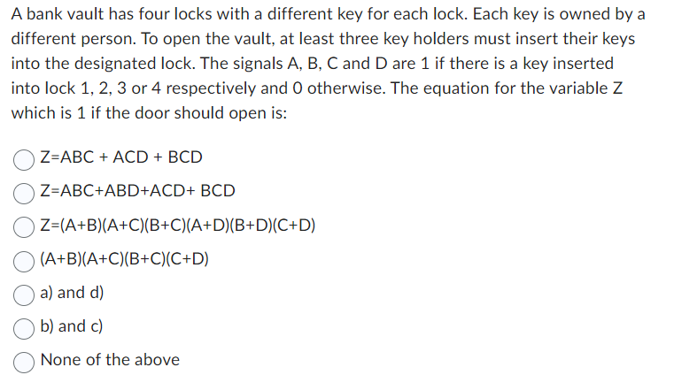 Solved A bank vault has four locks with a different key for | Chegg.com