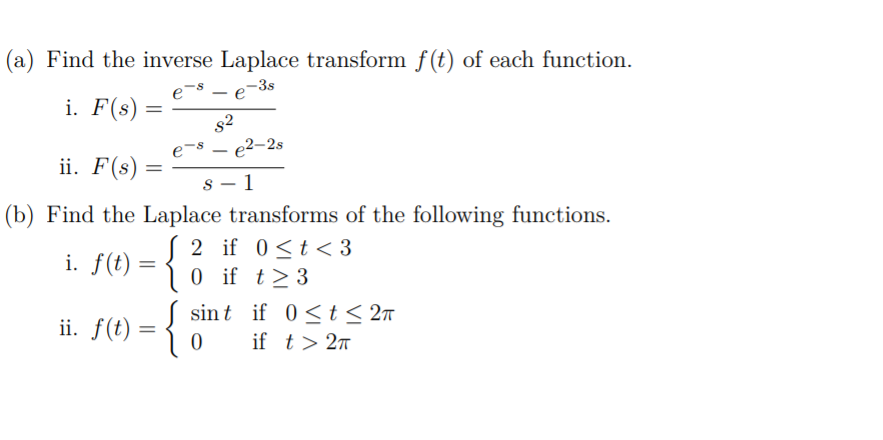 Solved (a) Find the inverse Laplace transform f(t) of each | Chegg.com