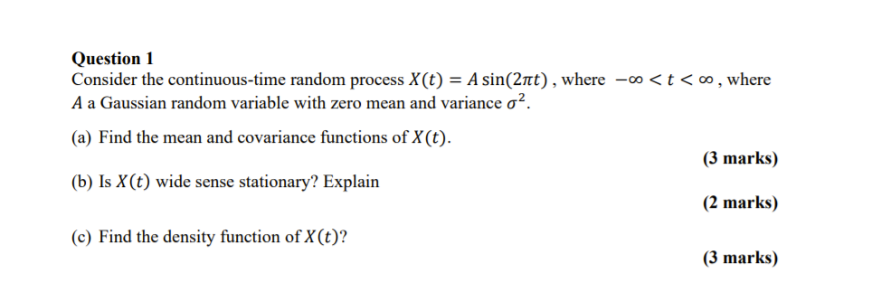 Solved Question 1 Consider the continuous-time random | Chegg.com