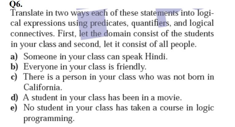 Solved Q6. Translate in two ways each of these statements | Chegg.com
