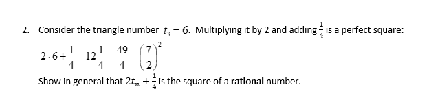 Solved 2. Consider the triangle number t3=6. Multiplying it | Chegg.com