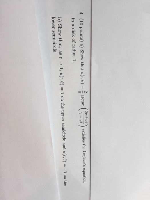 Solved Show that u(r, theta) = 2/pi arctan (2r sin theta/1 - | Chegg.com