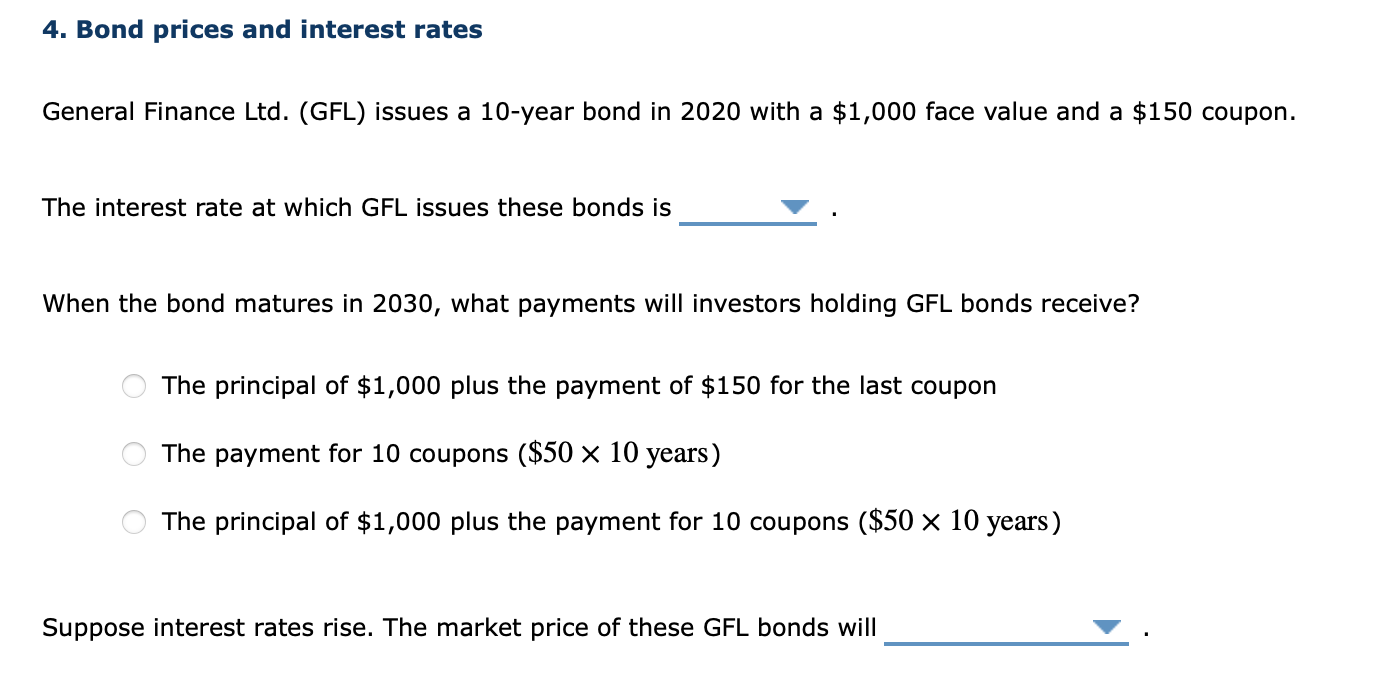 Solved 4. Bond prices and interest rates General Finance | Chegg.com