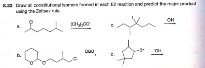 Solved Draw all constitutional isomers formed in each E2 | Chegg.com