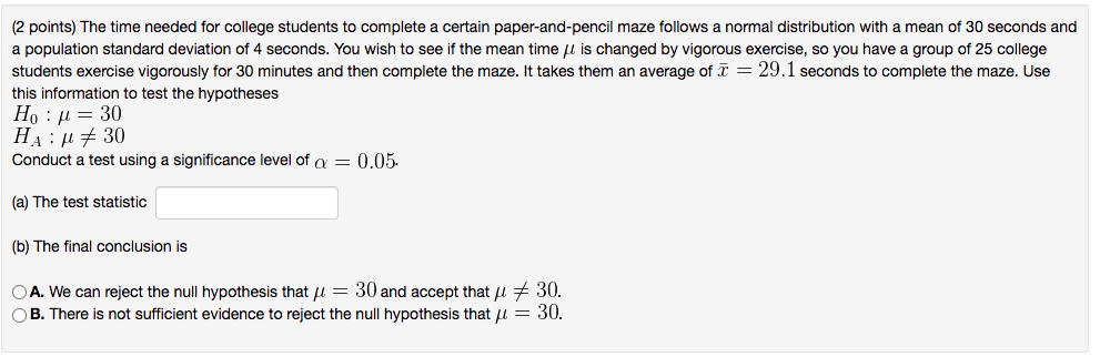Solved (2 points) The time needed for college students to | Chegg.com