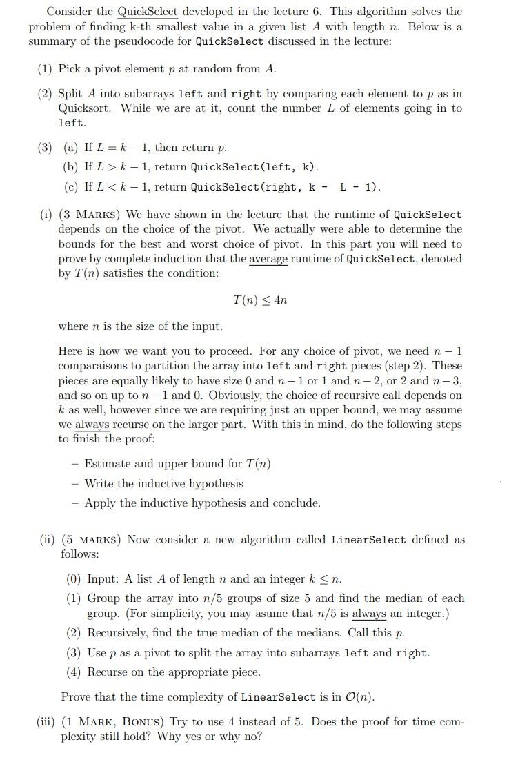 Consider the QuickSelect developed in the lecture 6. | Chegg.com