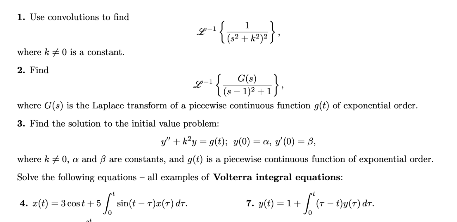 Solved 1. Use convolutions to find L−1{(s2+k2)21} where k =0 | Chegg.com