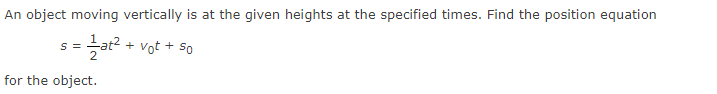 Solved An object moving vertically is at the given heights | Chegg.com