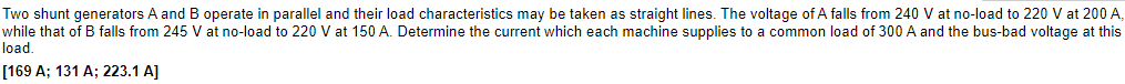 Solved Two shunt generators A and B operate in parallel and | Chegg.com