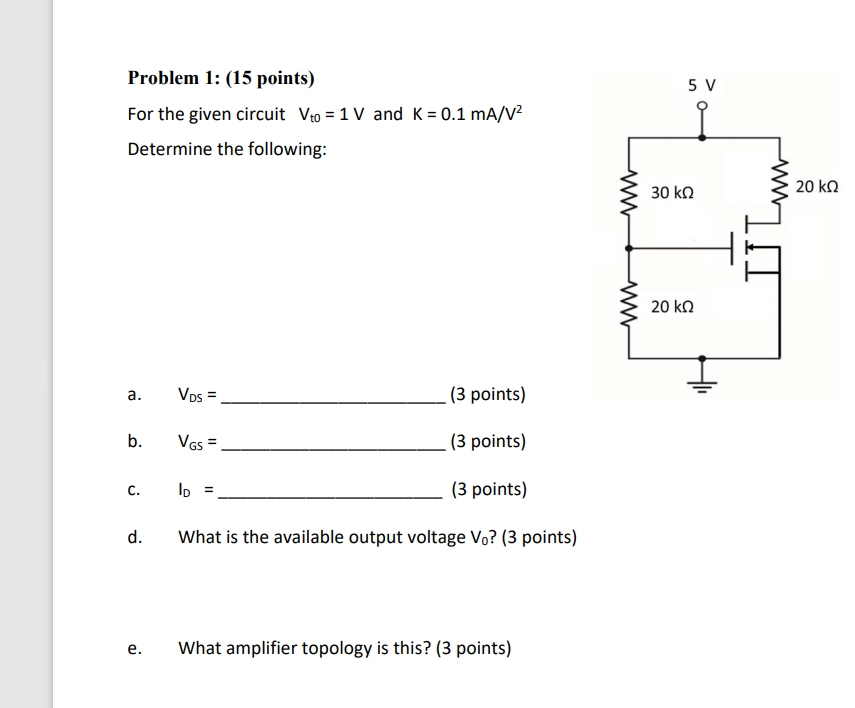 Solved 5 V Problem 1: (15 points) For the given circuit Vto | Chegg.com