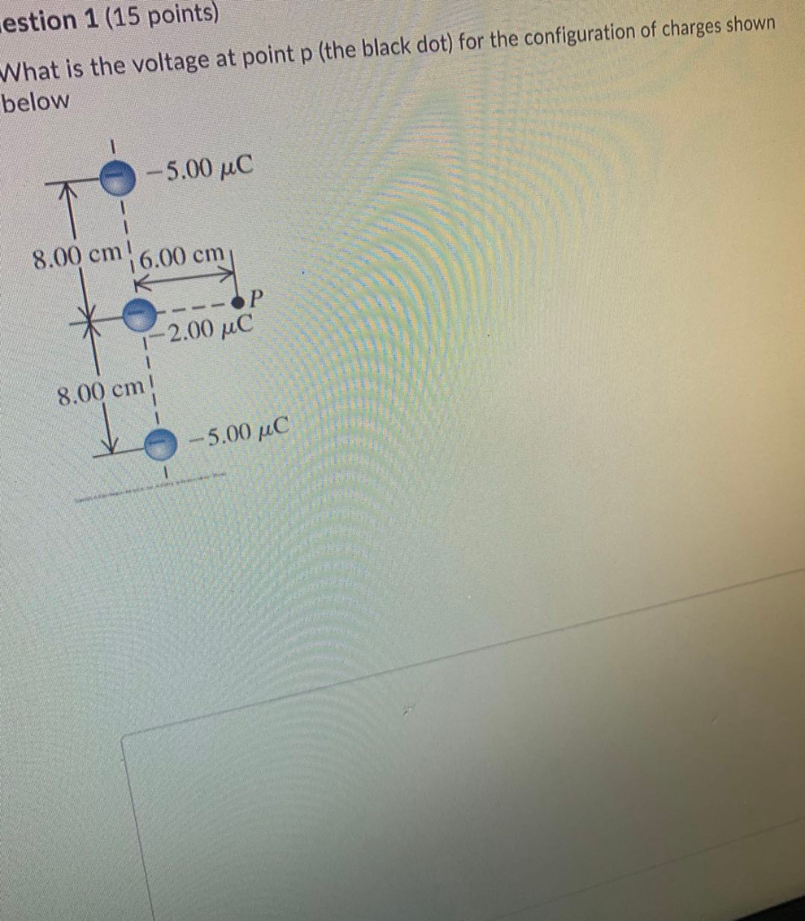 Solved estion 1 (15 points) What is the voltage at point p | Chegg.com