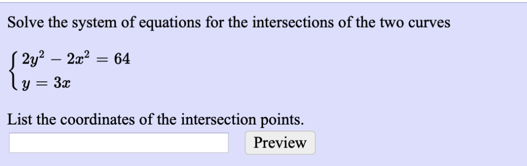 Solved Solve the system of equations for the intersections | Chegg.com