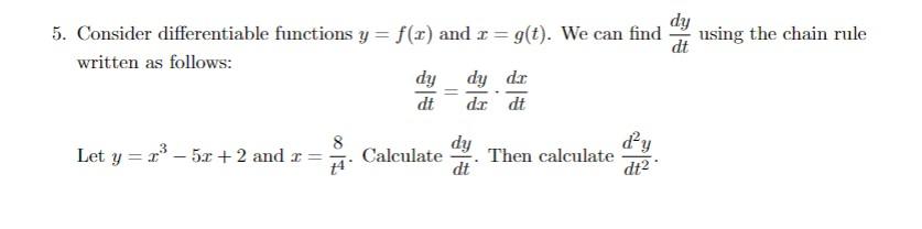Solved Consider differentiable functions y=f(x) and x=g(t). | Chegg.com